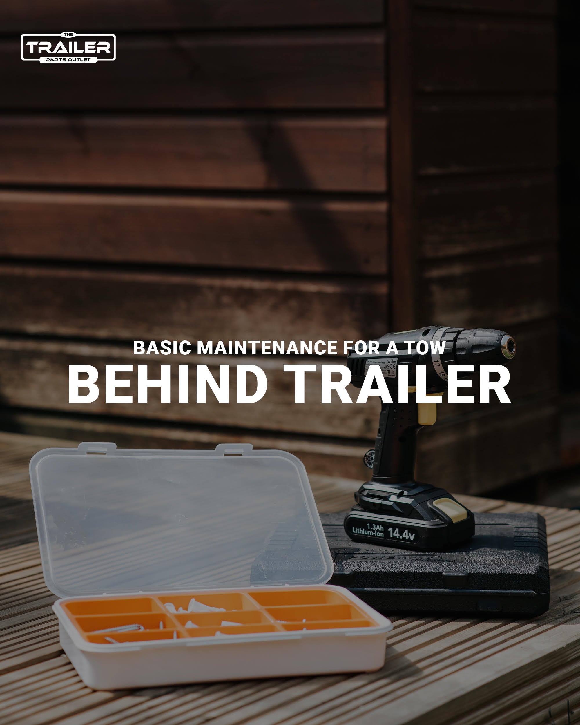 Basic Maintenance for a Tow Behind Trailer